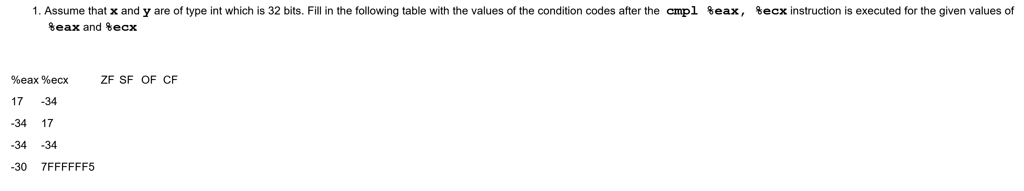 Solved feax and ofecx \%eax \%ecx ZF SF OF CF 17−34 −3417 | Chegg.com