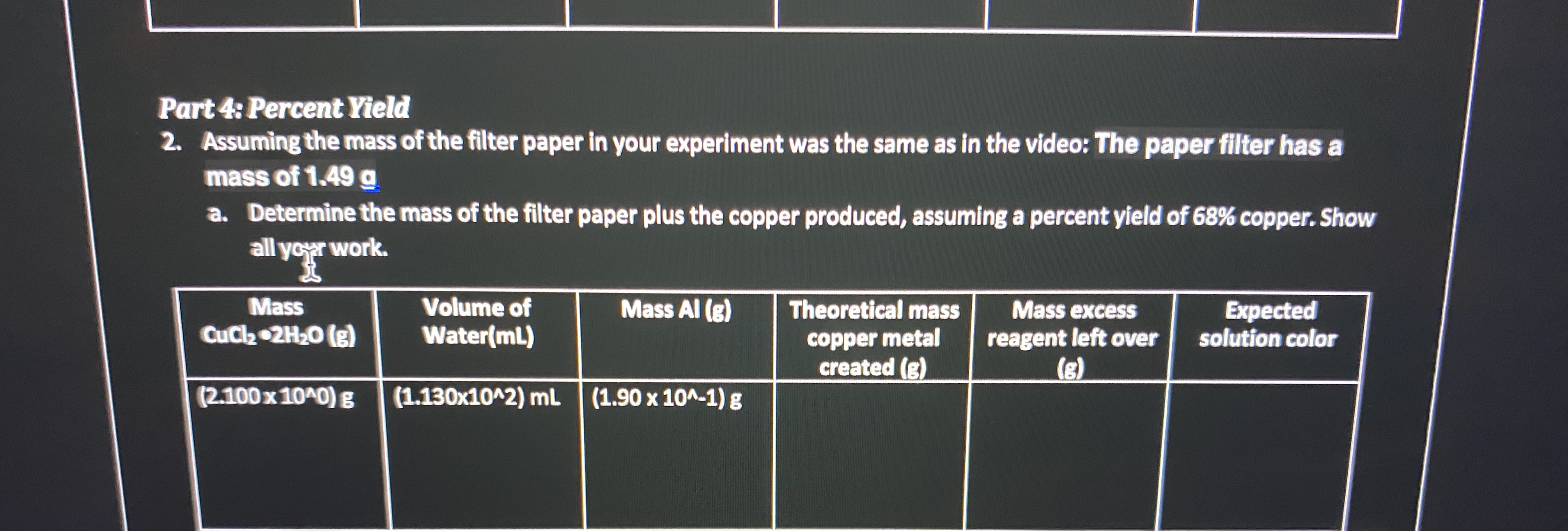 Solved Part 4: Percent YieldAssuming the mass of the filter | Chegg.com