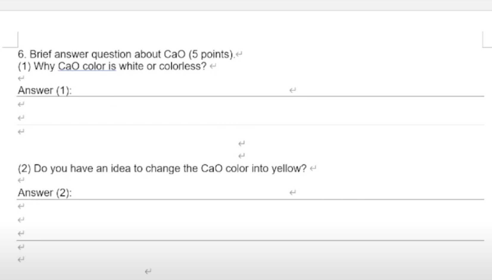 Solved 6. ﻿Brief answer question about CaO (5 ﻿points).(1) | Chegg.com