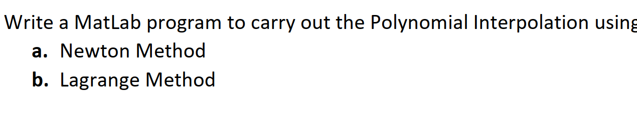 Solved Write a MatLab program to carry out the Polynomial | Chegg.com