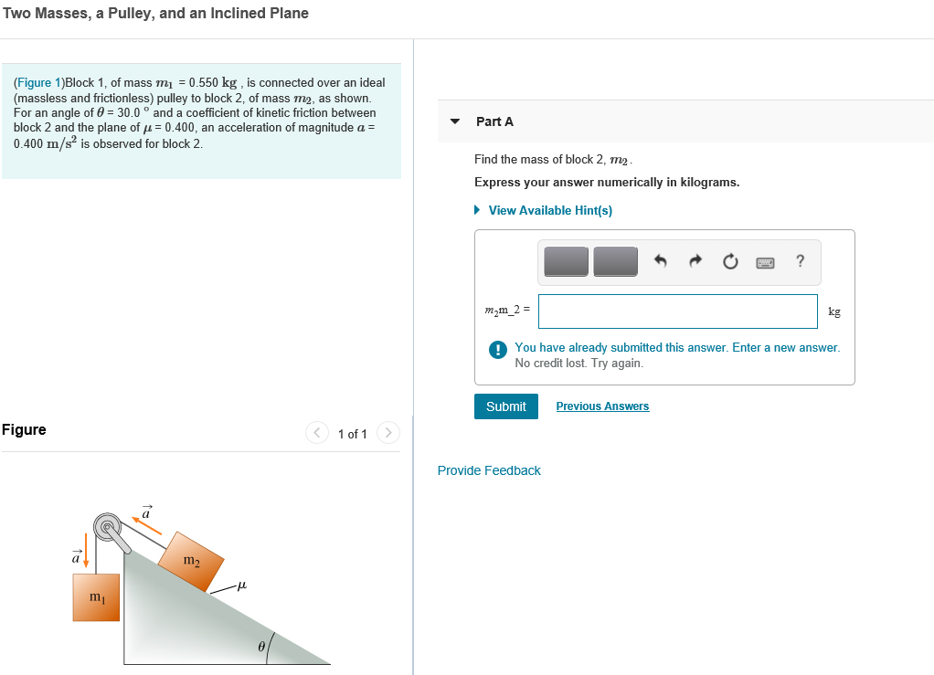 Solved Two Masses, a Pulley, and an Inclined Plane (Figure | Chegg.com