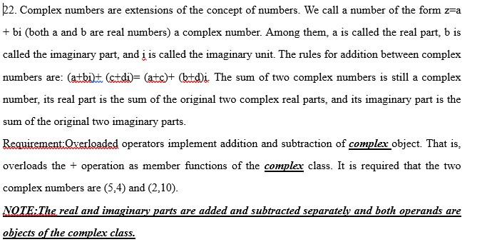 Solved 22. Complex numbers are extensions of the concept of | Chegg.com