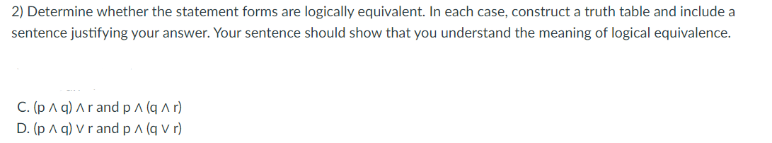 Solved 2) Determine whether the statement forms are | Chegg.com