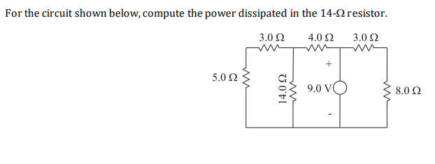 Solved For the circuit shown below, compute the power | Chegg.com