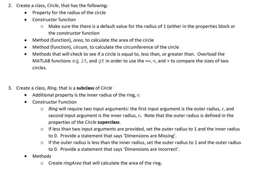 Solved 2. Create a class, Circle, that has the following: | Chegg.com