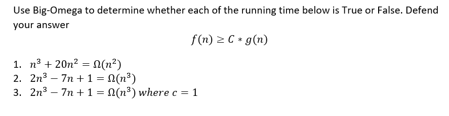 Solved Use Big-Omega to determine whether each of the | Chegg.com