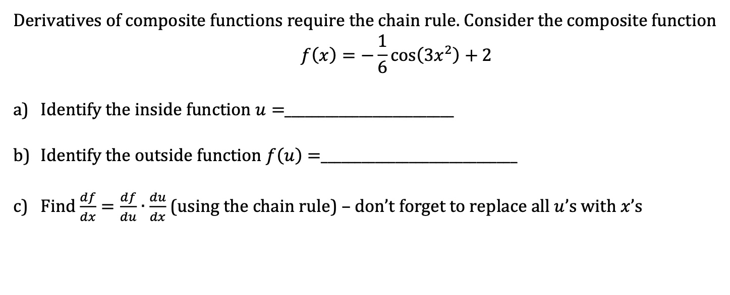 Solved Derivatives Of Composite Functions Require The Chain