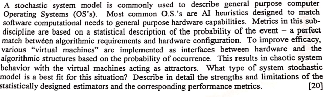 Solved A stochastic system model is commonly used to | Chegg.com