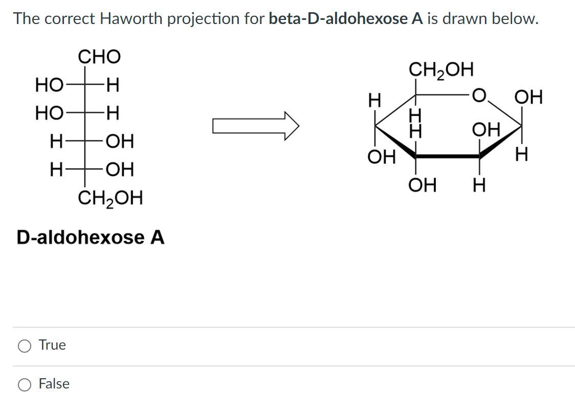 Solved The correct Haworth projection for beta-D-aldohexose | Chegg.com
