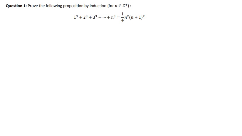 Solved Question 1: Prove the following proposition by | Chegg.com