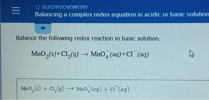 Solved O ELECTROCHEMISTRY Balancing a complex redox equation | Chegg.com