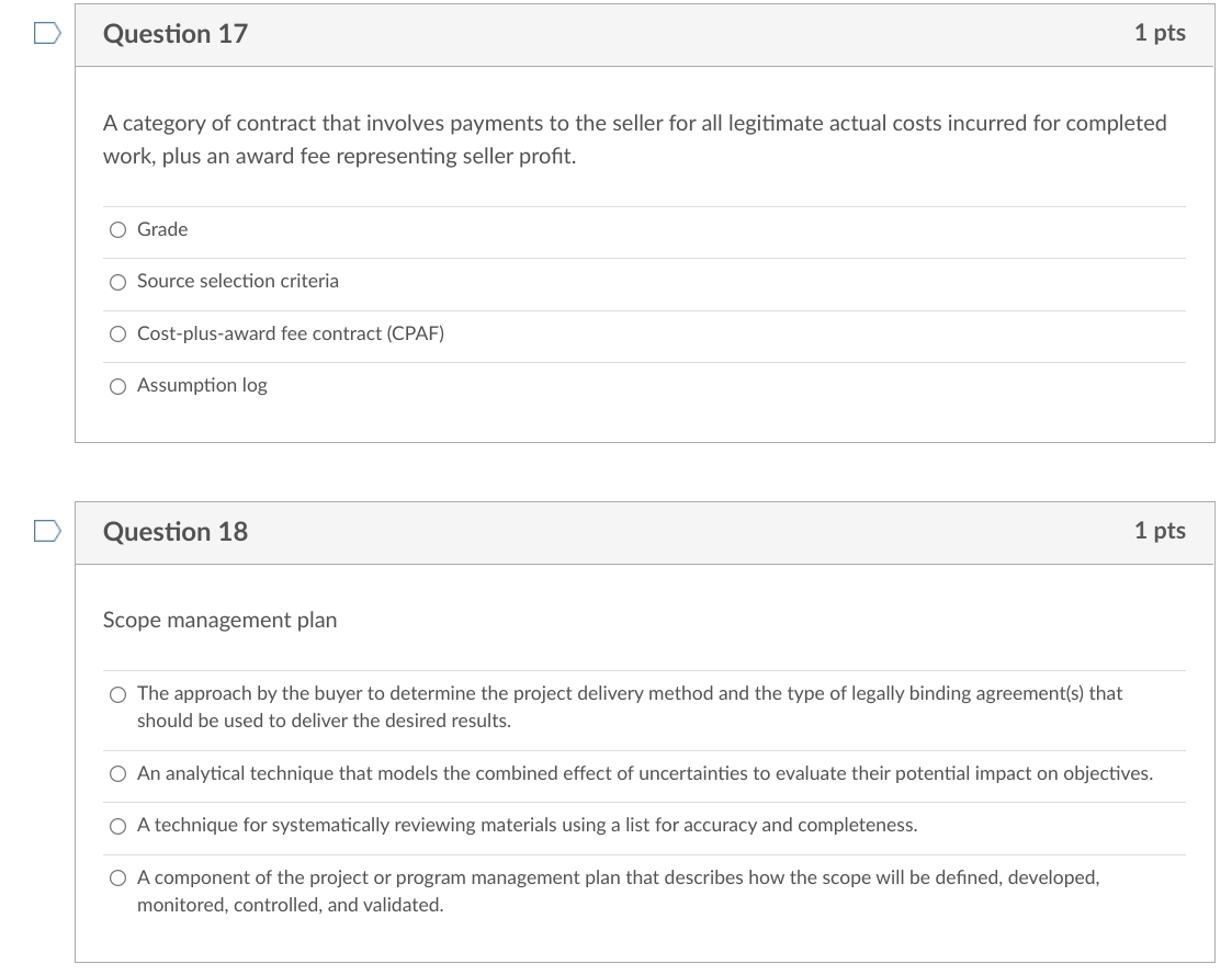 Solved Question 13 1 pts An uncertain event or condition | Chegg.com