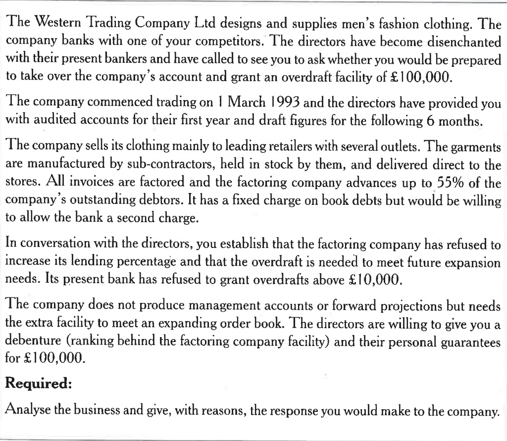 The Western Trading Company Ltd designs and supplies | Chegg.com
