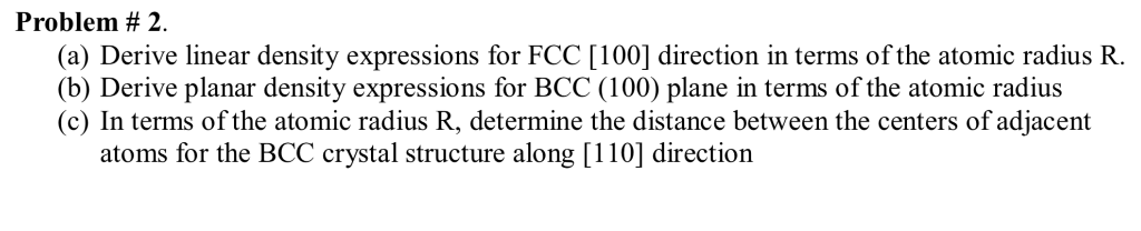 Solved Problem # 2 (a) Derive linear density expressions for | Chegg.com
