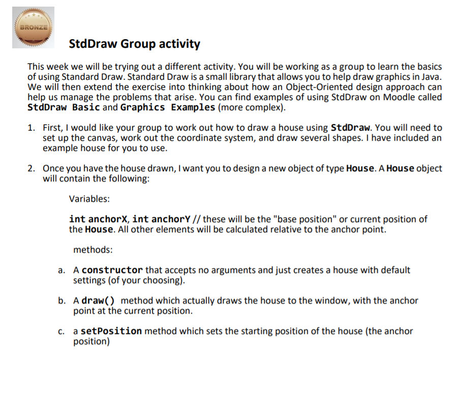 BRONZE StdDraw Group activity This week we will be | Chegg.com