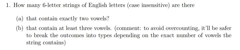Solved 1. How many 6-letter strings of English letters (case | Chegg.com
