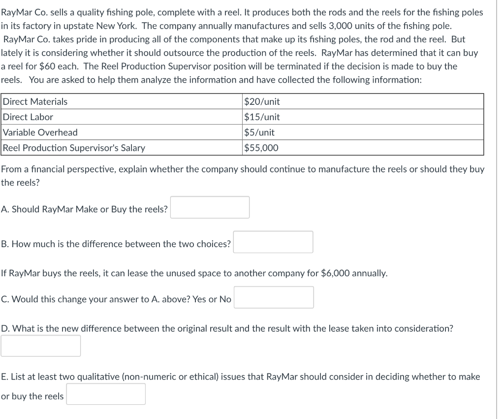 Solved RayMar Co. sells a quality fishing pole, complete | Chegg.com