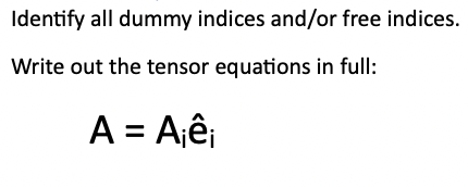 Solved Identify all dummy indices and/or free indices.Write | Chegg.com