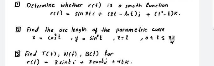 Solved O Determine whether rct) is a smoth function rit). | Chegg.com