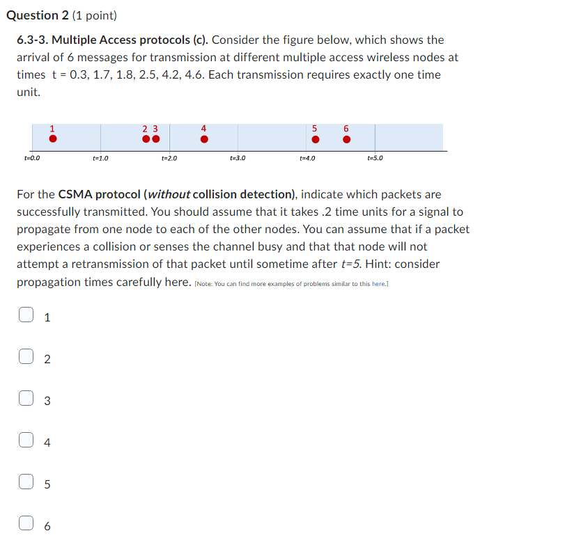 Solved propagation times carefully here. [Note: You can find | Chegg.com