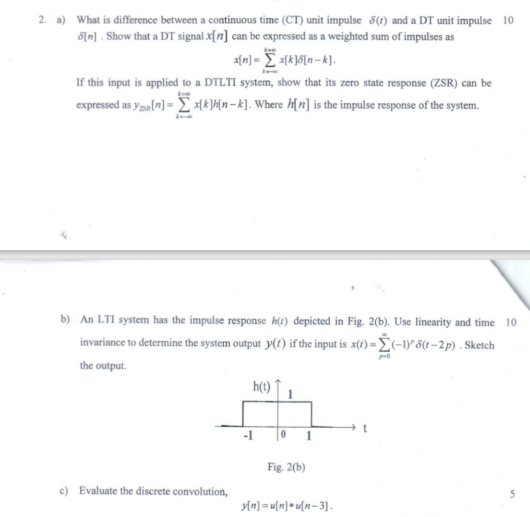 Solved a) What is difference between a continuous time (CT) | Chegg.com