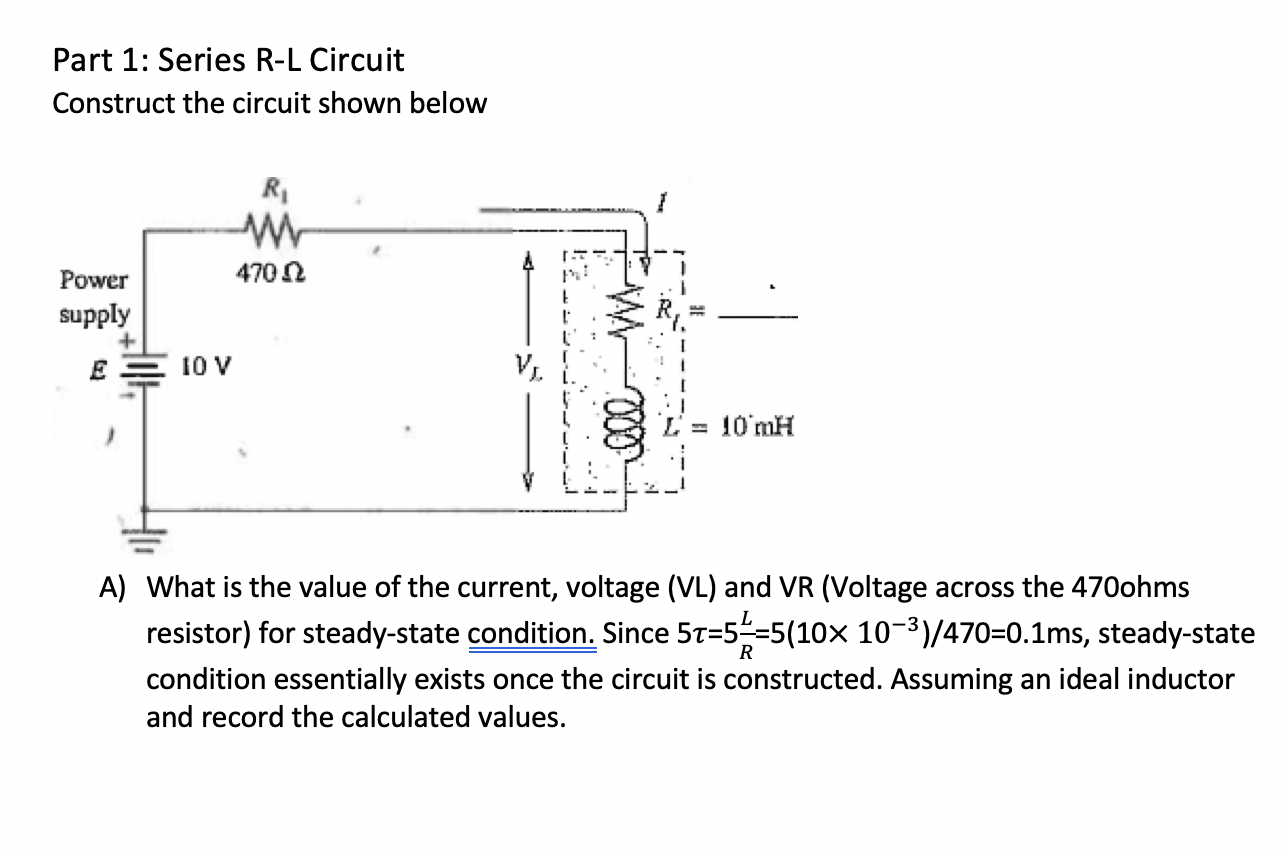 Solved Part 1: Series R-L Circuit Construct the circuit | Chegg.com