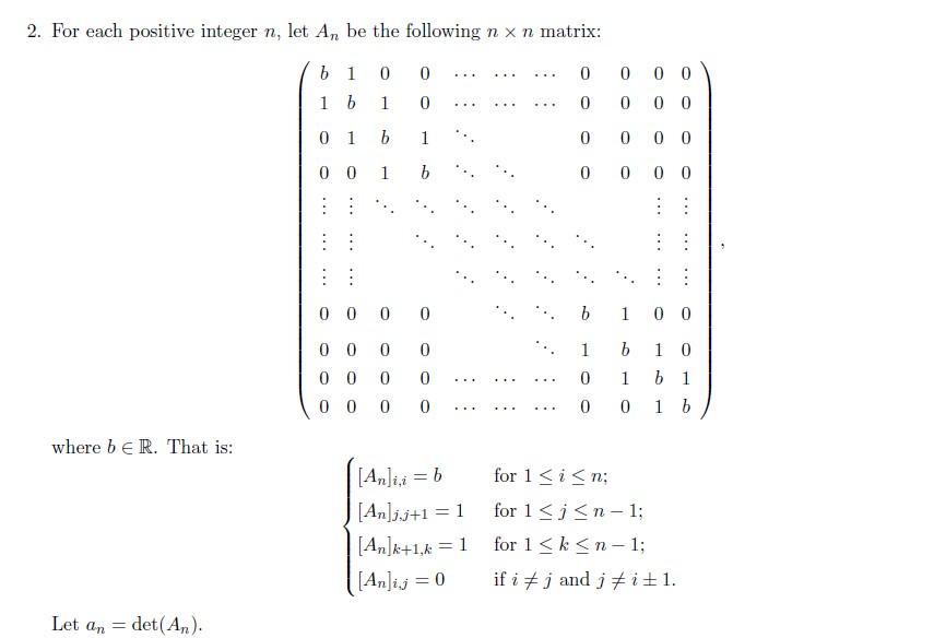Solved 2. For each positive integer n, let An be the | Chegg.com