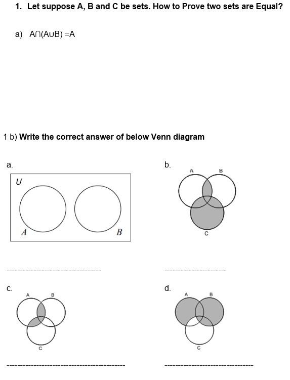 Solved 1. Let suppose A, B and C be sets. How to Prove two | Chegg.com