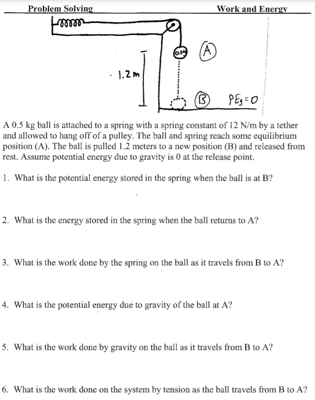 Solved Work and Energy Problem Solving 7000 (o.se 1.2m B | Chegg.com