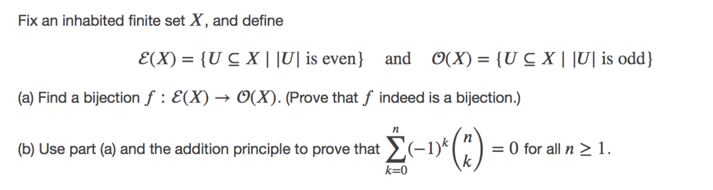 Solved Fix an inhabited finite set X, and define E(X) = {U | Chegg.com