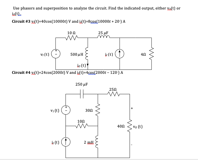 Solved Use phasors and superposition to analyze the circuit. | Chegg.com