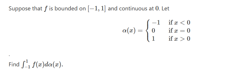 Solved Suppose that f is bounded on [−1,1] and continuous at | Chegg.com