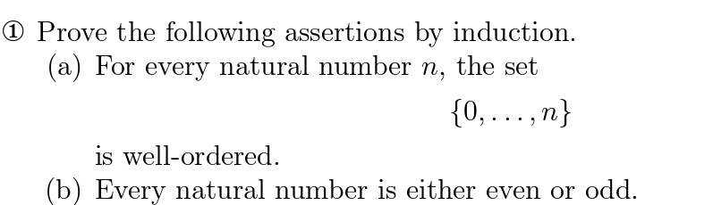 Solved (1) Prove the following assertions by induction.(a) | Chegg.com Solved (1) Prove the following assertions by induction.(a) | Chegg.com