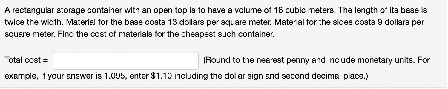 Solved A rectangular storage container with an open top is | Chegg.com
