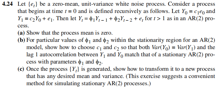 Solved 24 Let {et} be a zero-mean, unit-variance white noise | Chegg.com