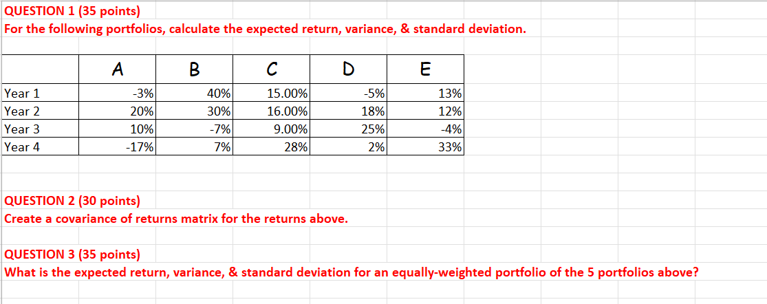 Solved Question 2 30 Points Create A Covariance Of Returns