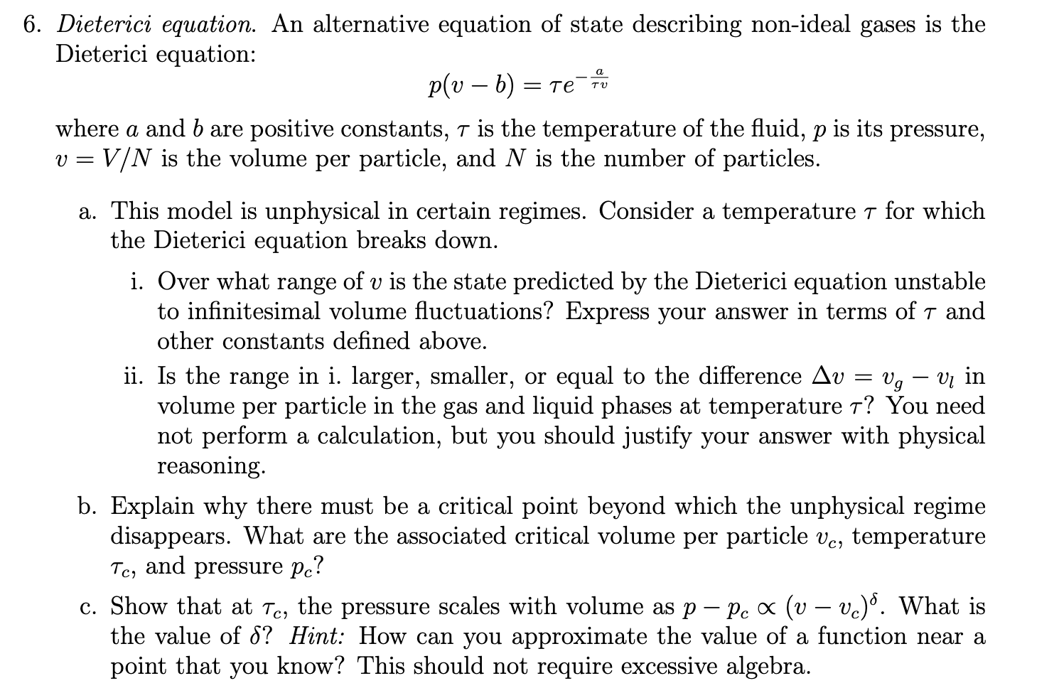 Solved Dieterici equation. An alternative equation of state | Chegg.com