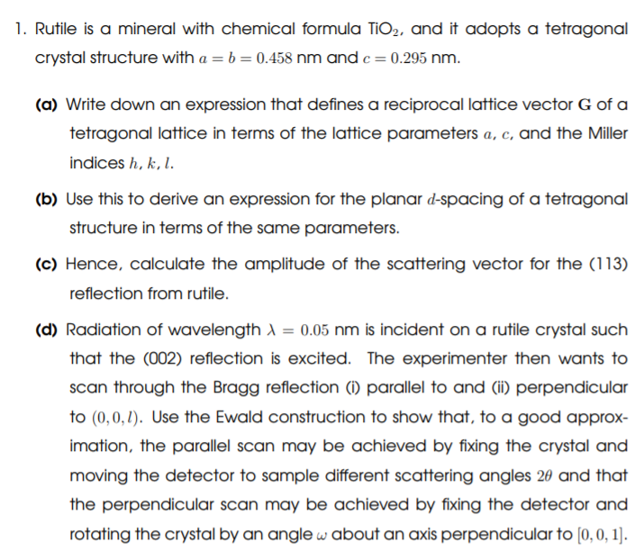 Solved 1. Rutile is a mineral with chemical formula TiO2, | Chegg.com
