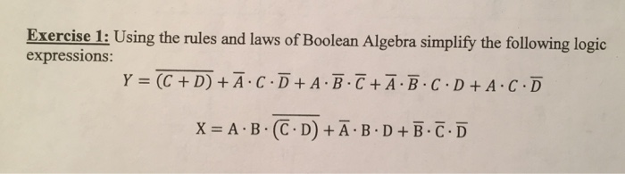 Solved Exercise 1: Using the rules and laws of Boolean | Chegg.com