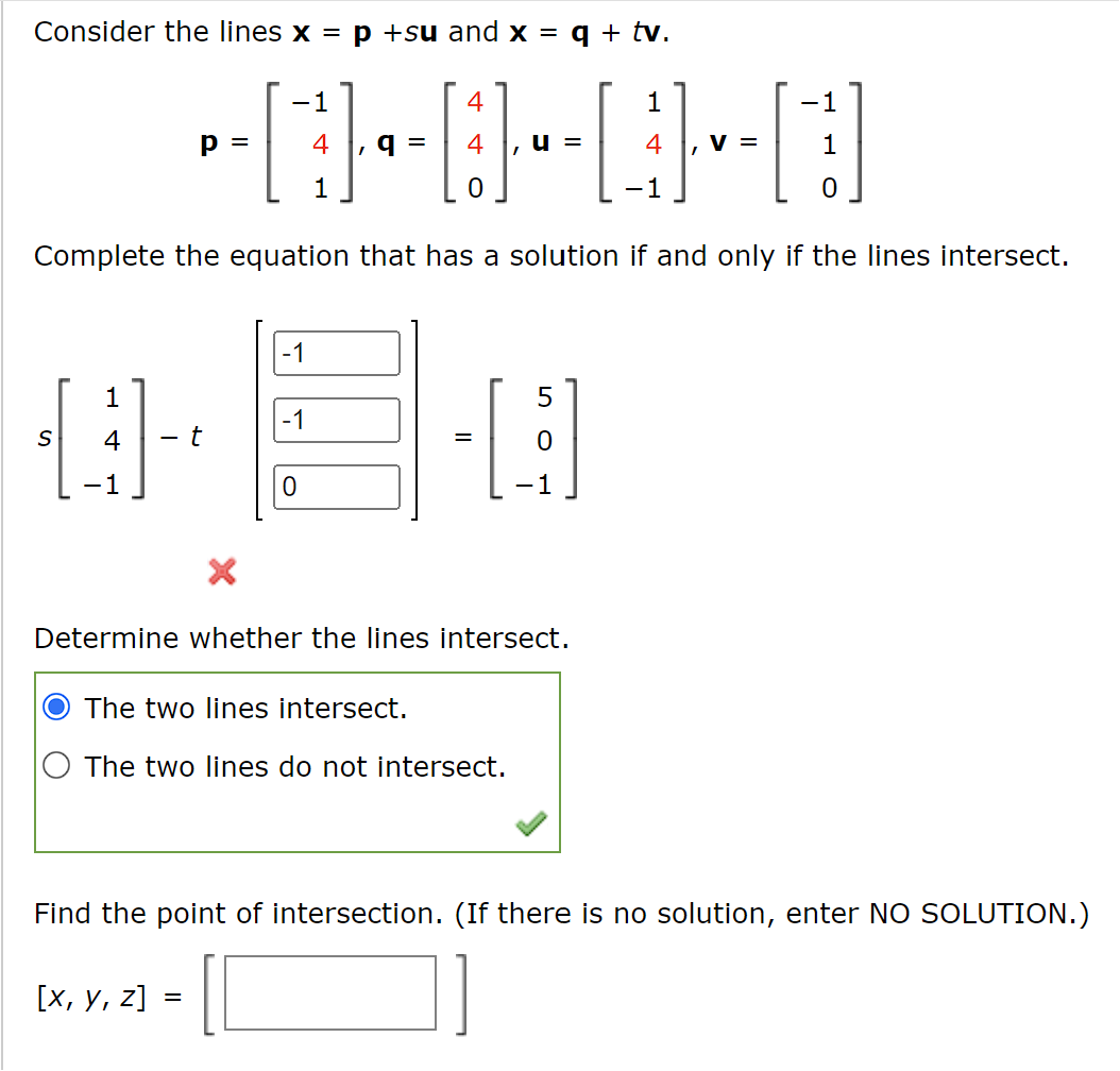 Solved Consider the lines x=p+su and x=q+tv. | Chegg.com