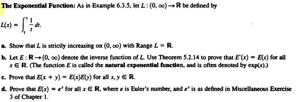 Solved The Exponential Function: As in Example 6.3.5, let | Chegg.com