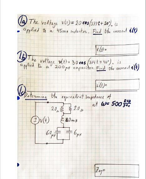 Solved The voltage v(t) = 20 cos/377t+20), is applied to a | Chegg.com