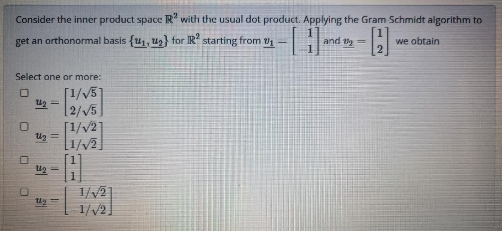 Solved Consider the inner product space R2 with the usual | Chegg.com