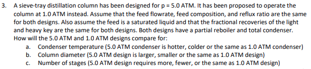 Solved A sieve-tray distillation column has been designed | Chegg.com