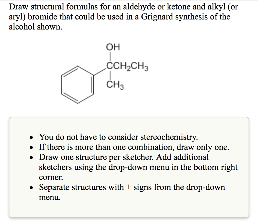 Solved Draw structural formulas for an aldehyde or ketone | Chegg.com