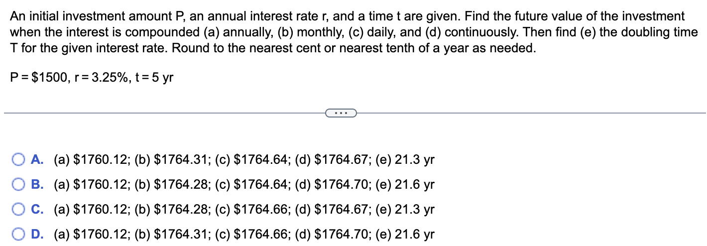 Solved An initial investment amount P, an annual interest | Chegg.com