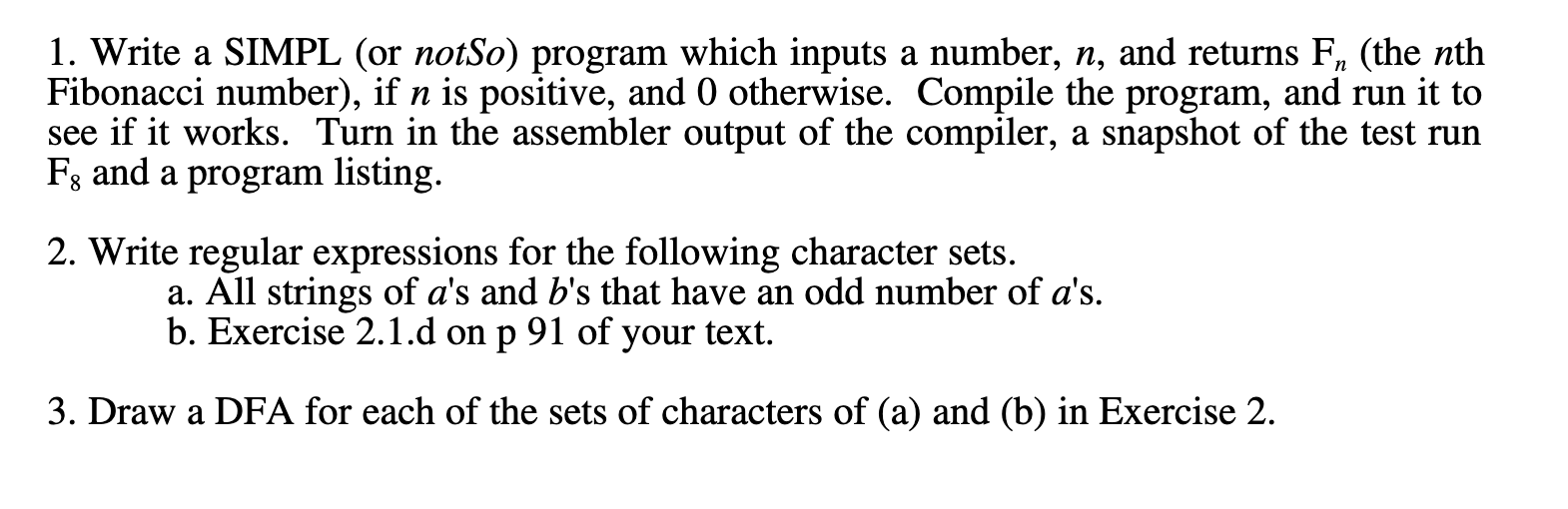 Solved 1. Write a SIMPL (or notSo) program which inputs a | Chegg.com