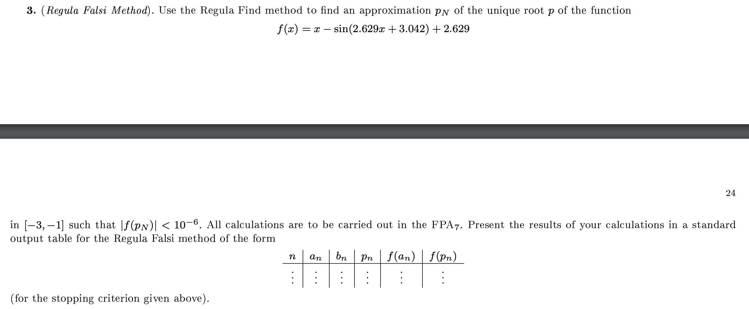 Solved 3. (Regula Falsi Method). Use the Regula Find method | Chegg.com