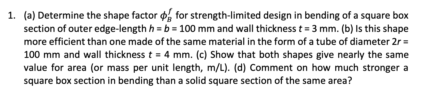 Solved 1. (a) Determine the shape factor for | Chegg.com