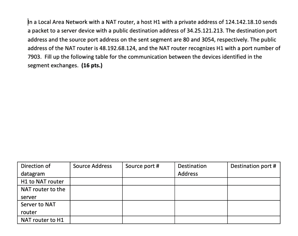 In a Local Area Network with a NAT router, a host H1 | Chegg.com